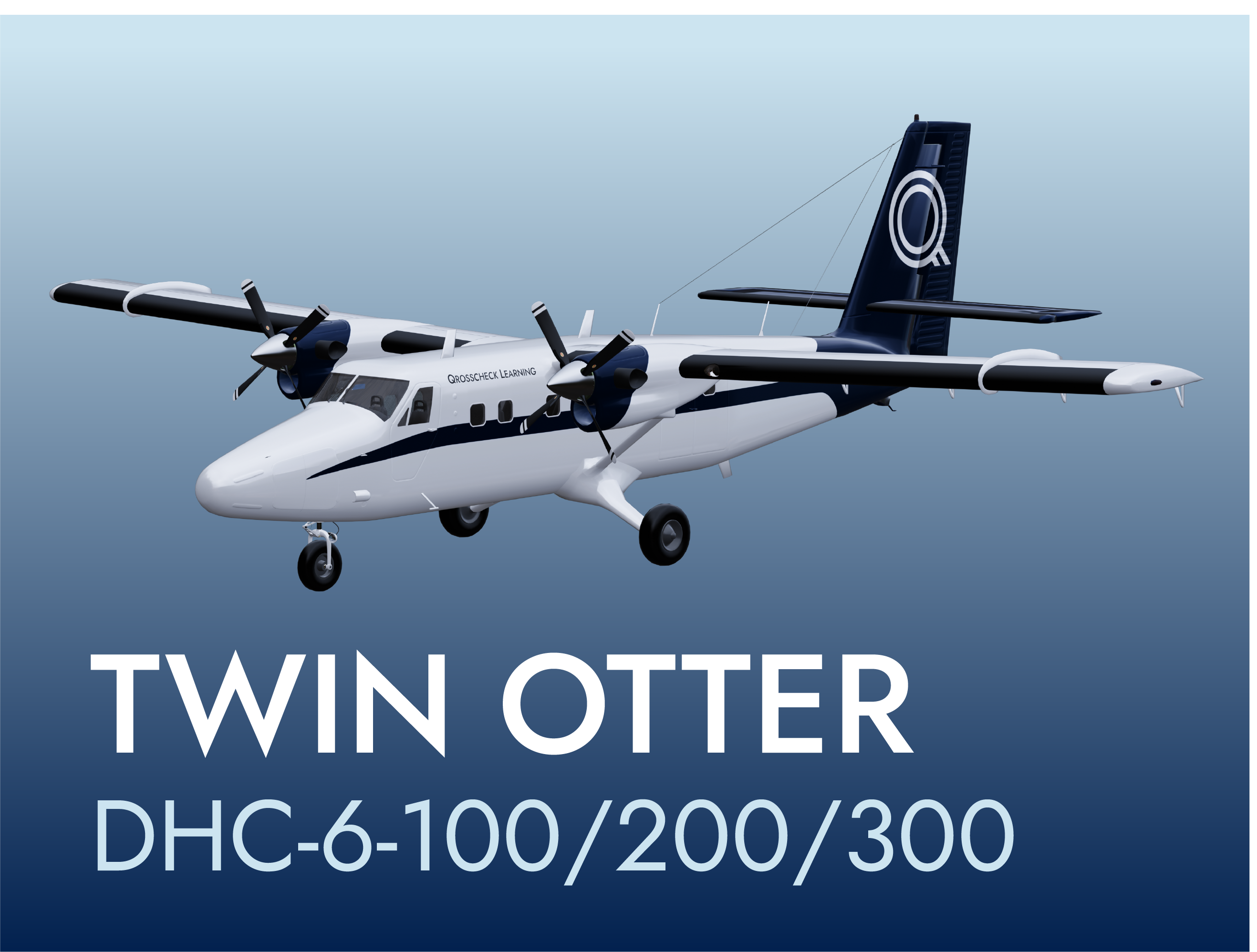 Twin Otter DHC6 Aircraft System Training - Qrosscheck Aviation E-Learning